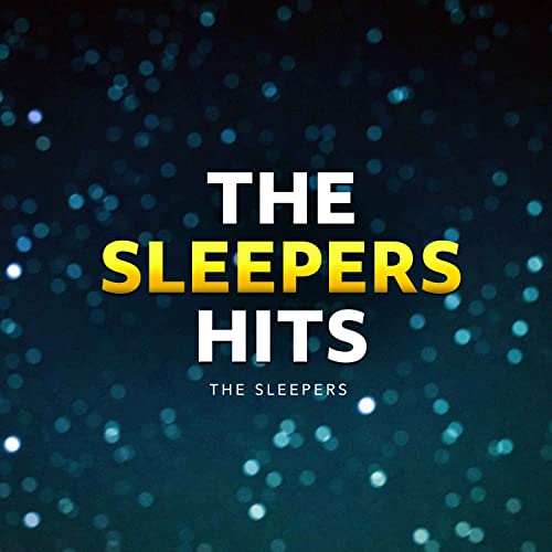 Amazon.com: The Sleepers Hits : The Sleepers: Digital Music