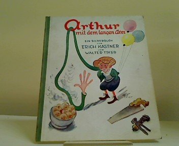 Amazon.com: Arthur mit dem langen Arm: Erich; Walter Trier (Ill.) KÃ ...