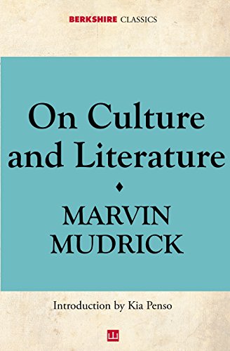 Amazon.com: On Culture and Literature eBook : Mudrick, Marvin, Penso ...