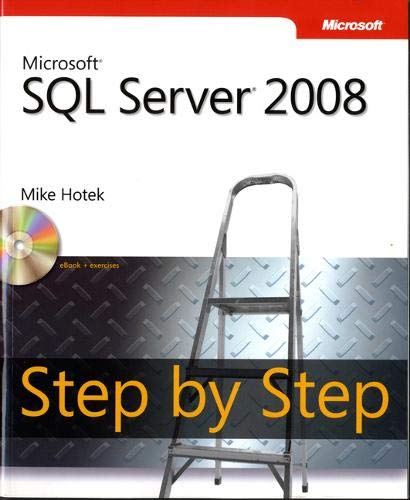 Microsoft® SQL Server® 2008 Step by Step: Hotek, Mike: 9780735626041 ...