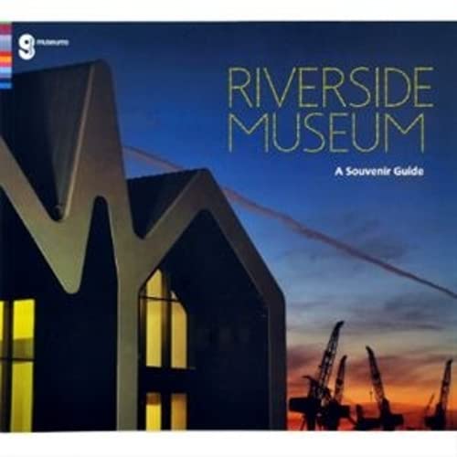 Amazon | Riverside Museum: A Souvenir Guide | Watt, Rosemary, Macleod ...