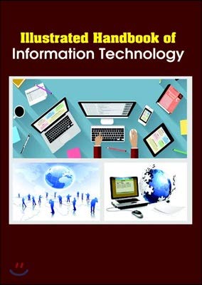 Illustrated Handbook of Information Technology: unknown author ...