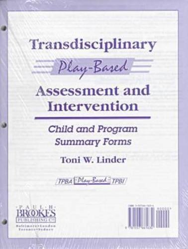 Transdisciplinary Play Based Assessment and Intervention: Child an ...