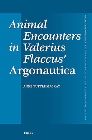 Amazon.com: Animal Encounters in Valerius Flaccus’ Argonautica ...