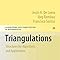 Triangulations: Structures for Algorithms and Applications (Algorithms and Computation in ...