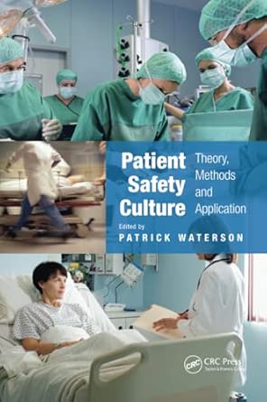 Patient Safety Culture: Theory, Methods and Application : Waterson, Patrick: Amazon.co.za: Books