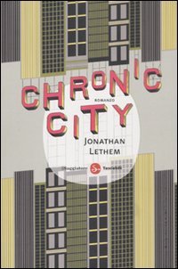Amazon.com: Chronic City: 9788856502695: Lethem, Jonathan: Books