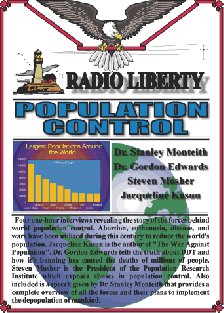 Radio Liberty: Population Control (4 Tape Set): Dr. Stanley "Stan ...