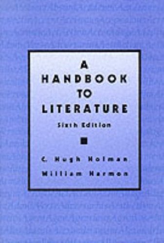 A Handbook to Literature (6th Edition): c-hugh-holman-william-harmon ...