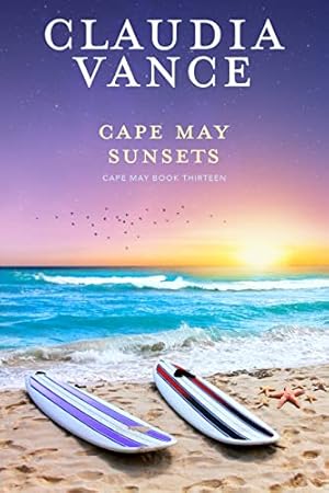 Cape May Sunsets (Cape May Book 13) - Kindle edition by Vance, Claudia ...