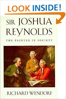 Sir Joshua Reynolds: The Painter in Society: Richard Wendorf, National ...