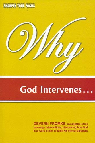 Why God Intervenes: DEVERN FROMKE: 9780936595238: Amazon.com: Books