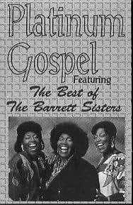 The Barrett Sisters, DeLois Barrett Campbell, Billie Barrett GreenBey, Rodessa Barrett Porter ...
