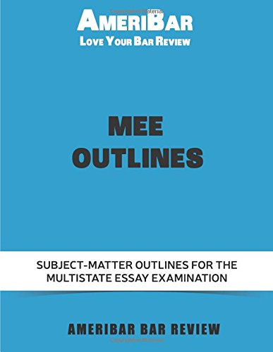 Amazon.com: MEE Outlines: Multistate Essay Examination Subject-Matter ...