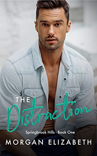 The Distraction (Springbrook Hills Series Book 1) - Kindle edition by ...