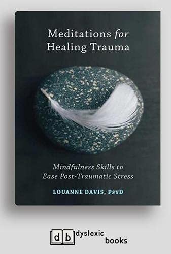 Buy Meditations for Healing Trauma: Mindfulness Skills to Relieve Post ...