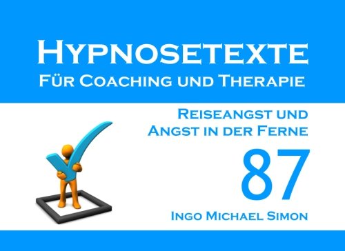 Amazon.com: Hypnosetexte für Coaching und Therapie: Band 87 ...