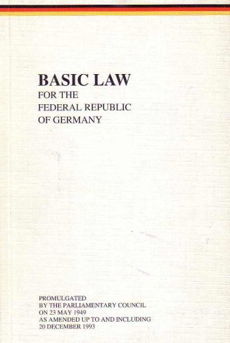Basic Law for the Federal Republic of Germany (As amended up to and ...