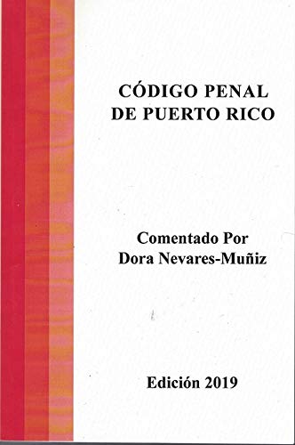 Amazon.com: Codigo Penal de Puerto Rico (Ley 146-2012, segun enmendada ...