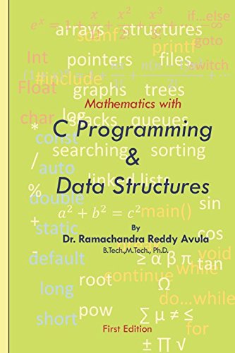 Mathematics with C Programming & Data Structures: Avula, Dr Ramachandra Reddy: 9781717842480 ...