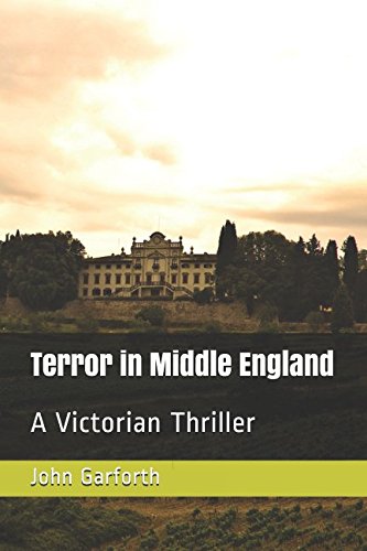 Amazon.com: Terror in Middle England: A Victorian Thriller ...