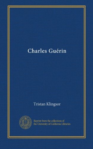 Amazon.in: Buy Charles Guérin Book Online at Low Prices in India ...