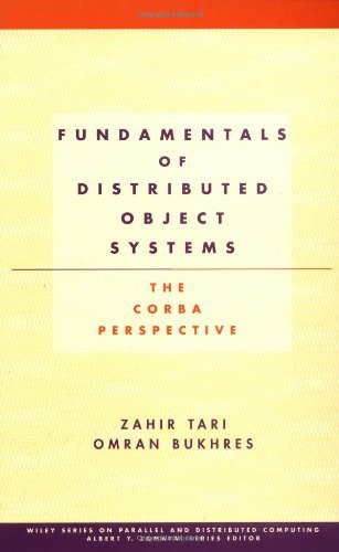 Fundamentals Of Distributed Object Systems The Corba Perspective Wiley Series On