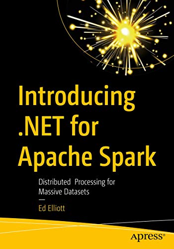 Introducing Net For Apache Spark Distributed Processing For Massive
