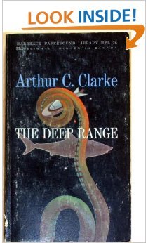 The Deep Range: Arthur C. Clarke: Amazon.com: Books