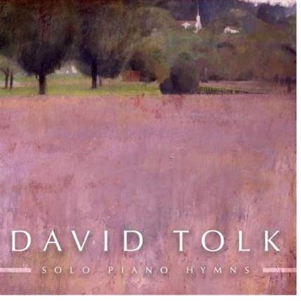 David Tolk - Solo Piano Hymns - Amazon.com Music