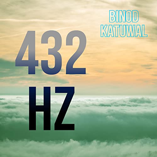 Amazon MusicでBinod Katuwalの432 HZ BINOD KATUWALを再生する