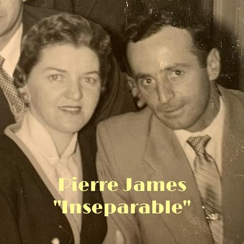 Play Inseparable by Pierre James on Amazon Music Unlimited