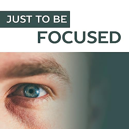 Play Just to Be Focused – Calming New Age, Music for Learning, Study ...