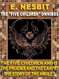 Amazon.com: The Five Children Omnibus: Five Children And It; The ...