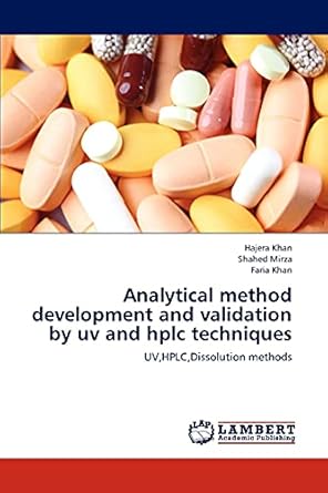 Buy Analytical Method Development and Validation by UV and HPLC ...