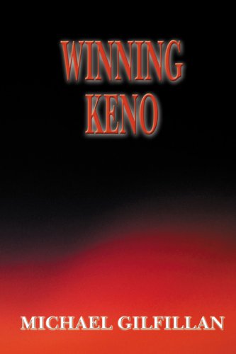 Winning Keno: Michael Gilfillan: 9781434960832: Amazon.com: Books