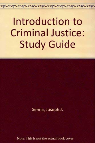 Amazon | Introduction to Criminal Justice: Study Guide | Senna, Joseph ...