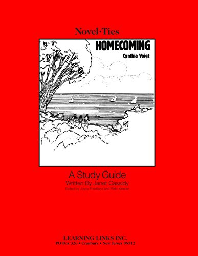 Homecoming: Novel-Ties Study Guide: Cynthia Voigt: 9780881229073 ...