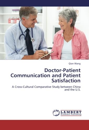Doctor-Patient Communication and Patient Satisfaction: A Cross-Cultural ...
