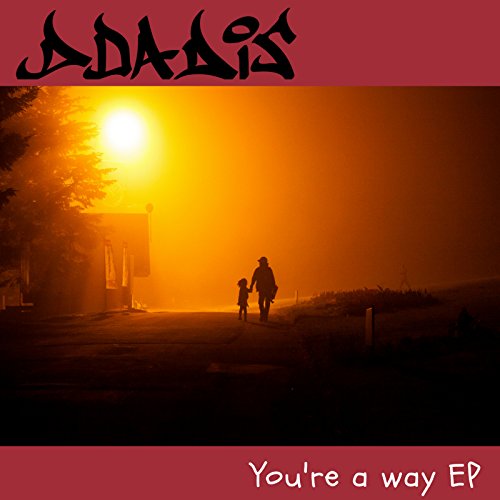 Amazon.co.jp: You're a way EP : D DA DIS feat. えぽん: デジタルミュージック