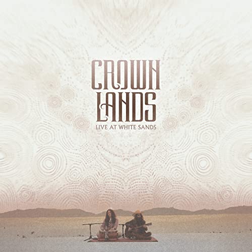 Play Live At White Sands by Crown Lands on Amazon Music
