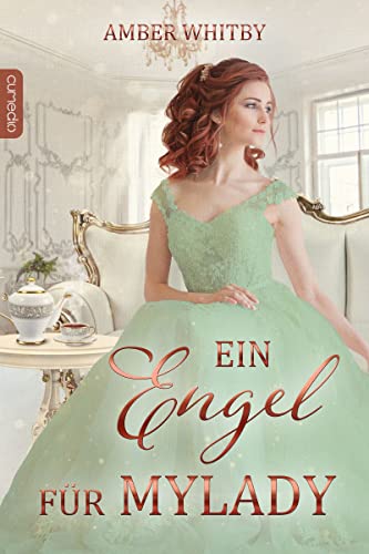 Ein Engel für Mylady (Bezaubernde Begegnungen) eBook : Whitby, Amber ...