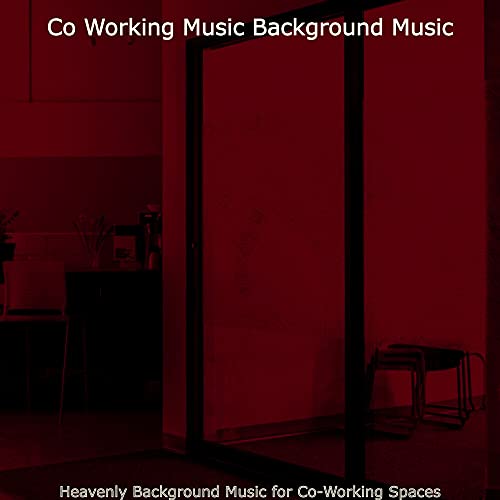 Heavenly Background Music for Co-Working Spaces de Co Working Music ...