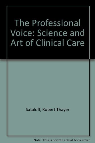 Amazon.com: Professional Voice: The Science and Art of Clinical Care ...