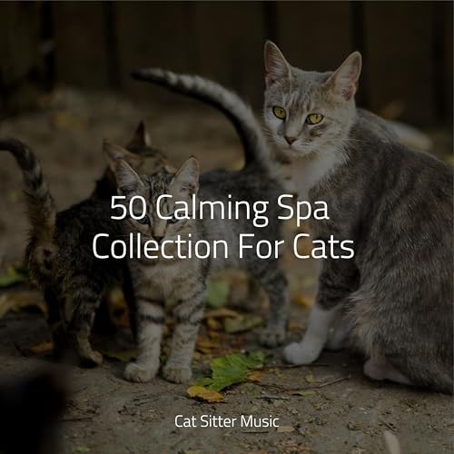 50 Calming Spa Collection For Cats von Music for Resting Cats bei ...