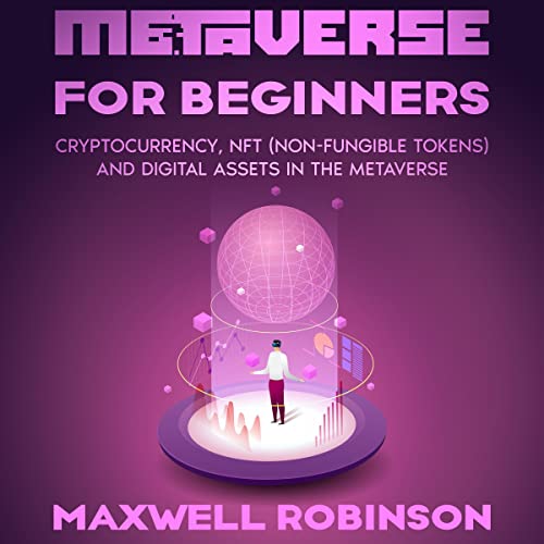 Amazon.com: Metaverse for Beginners: Cryptocurrency, NFT (Non-Fungible ...
