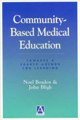 Community-Based Medical Education: Towards a Shared Agenda for Learning ...