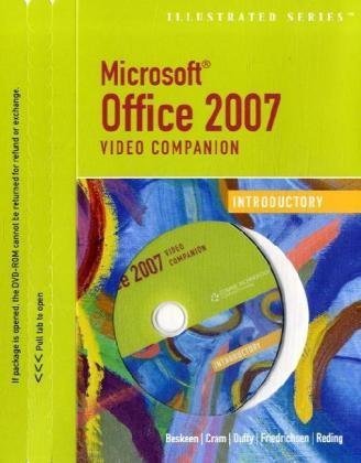 Microsoft Office 2007 - Illustrated: Introductory Video Companion ...