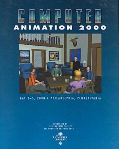 Computer Animation 2000: 9780769506838: Computer Science Books @ Amazon.com