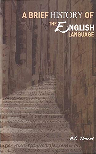 Amazon.in: Buy A Brief History Of The English Language (English) Book ...